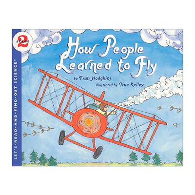 英文原版 Let's Read and Find Out 2 How People Learned to Fly 自然科学启蒙阅读与发现2级 人们是如何学会飞行的 英文版
