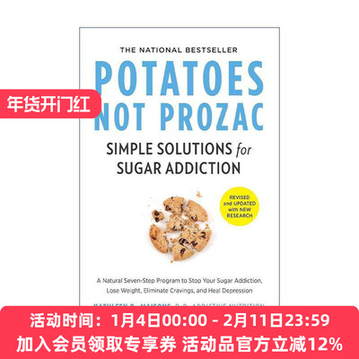 英文原版 Potatoes Not Prozac 马铃薯不是百忧解 糖上瘾症的恢复指南 修订版 英文版 进口英语原版书籍