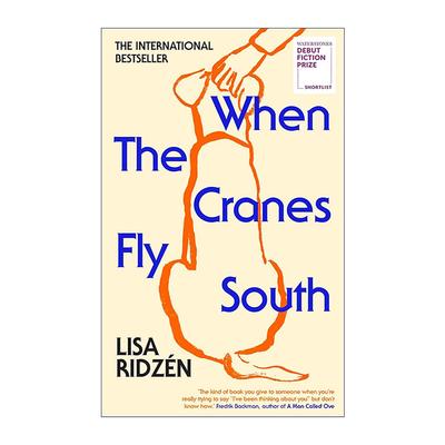 英文原版 When the Cranes Fly South 当鹤南飞 瑞典小说家Lisa Ridzen 小说 英文版 进口英语原版书籍