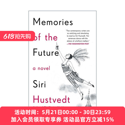 英文原版 Memories of the Future 未来的回忆 Siri Hustvedt英文版 进口英语原版书籍
