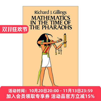 英文原版 Mathematics in the Time of the Pharaohs 法老时代的数学 古埃及历史 Richard J. Gillings 英文版 进口英语原版书籍