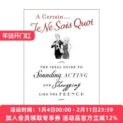 英文原版 A Certain Je Ne Sais Quoi 无法言说 英国人看法国 法国装腔指南 英文版 进口英语原版书籍