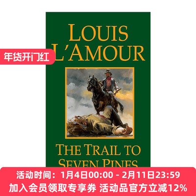 英文原版 The Trail to Seven Pines Hopalong Cassidy 02 七松之路 豪帕隆·卡西迪系列2 西部冒险小说 路易斯·拉摩 英文版