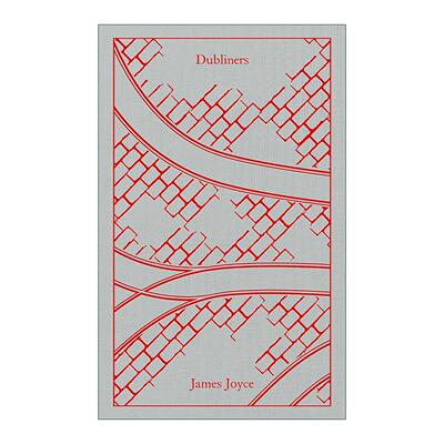 英文原版 Dubliners 都柏林人 詹姆斯·乔伊斯 企鹅经典布面精装 Penguin Clothbound Classics 英文版 进口英语原版书籍