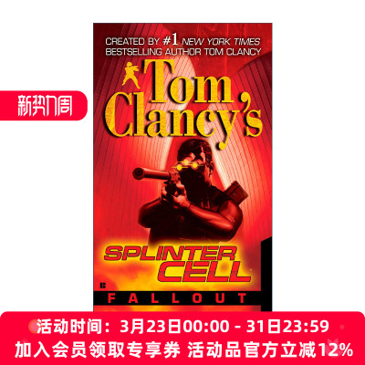 英文原版 Tom Clancy's Splinter Cell 04 Fallout 汤姆克兰西细胞分裂4：余波 惊悚悬疑军事小说 David Michaels进口英语原版书籍
