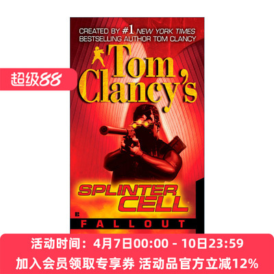 英文原版 Tom Clancy's Splinter Cell 04 Fallout 汤姆克兰西细胞分裂4：余波 惊悚悬疑军事小说 David Michaels进口英语原版书籍