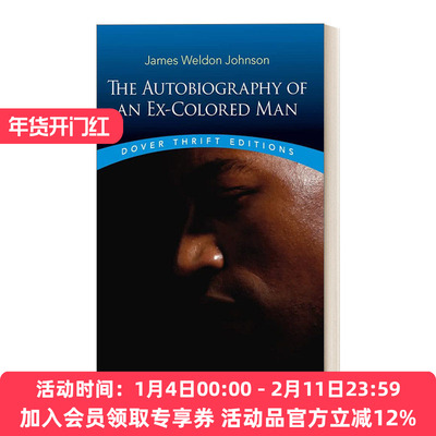 一个前有色人种的自传 英文原版 The Autobiography of an Ex-Colored Man 约翰逊 Dover Thrift Editions 英文版 进口英语原版书