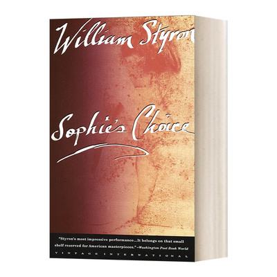 英文原版小说 Sophie's Choice A Novel Vintage International 苏菲的选择 普利策奖获得者William Styron威廉·斯泰伦 进口书籍