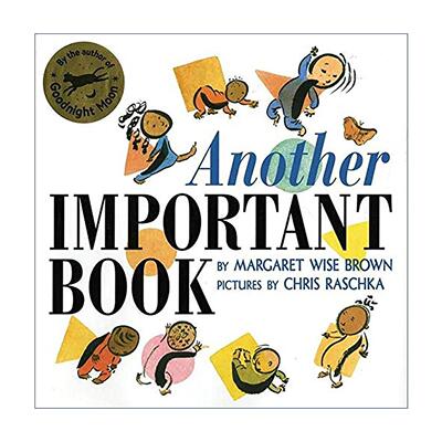 英文原版 Another Important Book 重要书续集 玛格丽特·怀兹·布朗 英文版 进口英语原版书籍