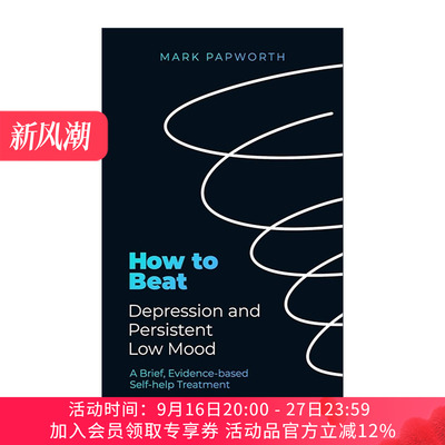 英文原版 How to Beat Depression and Persistent Low Mood 曾经我也想过一了百了 从抑郁到救赎的说明书 英文版进口英语原版书籍