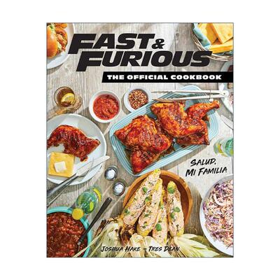 英文原版 Fast & Furious Salud Mi Familia the Official Cookbook 速度与激情 官方食谱 精装 英文版 进口英语原版书籍