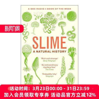英文原版 Slime 黏液的自然史 探寻生命的黏滑奥秘 Susanne Wedlich 英文版 进口英语原版书籍
