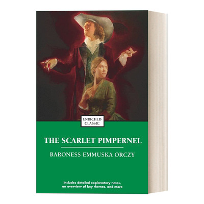 红花侠 英文原版 The Scarlet Pimpernel 百老汇音乐剧原著小说 Enriched Classics系列 英文版 进口英语原版书籍