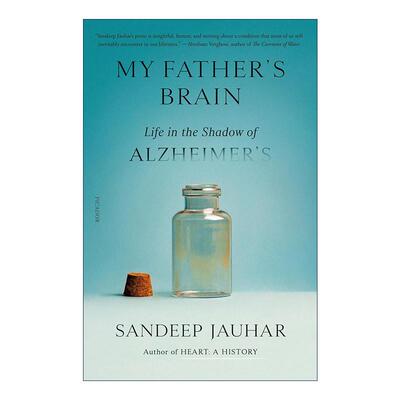 英文原版 My Father's Brain 远去的父亲 阿尔兹海默症的生活 美国心脏病学专家Sandeep Jauhar 英文版 进口英语原版书籍