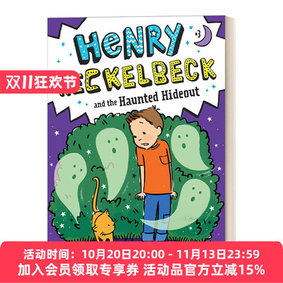 英文原版 Henry Heckelbeck and the Haunted Hideout 亨利·赫克贝克系列#3 英文版 进口英语原版书籍