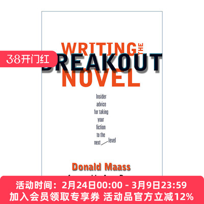 写具有突破性的小说  英文原版 Writing the Breakout Novel 让你的小说更上一层楼的内部建议 写作指南 Donald Maass 英文版