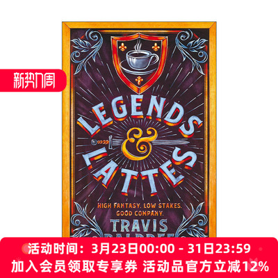 英文原版 Legends & Lattes 传奇和拿铁咖啡 特拉维斯·巴尔德里 Travis Baldree 入围2023雨果奖长篇 奇幻小说 进口英语原版书籍