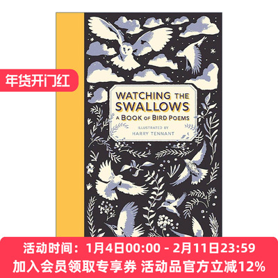 英文原版 Watching the Swallows A Book of Bird Poems 观看燕子 50首关于鸟类的诗歌集 精美插画 精装 英文版 进口英语原版书籍