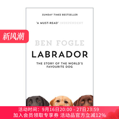 英文原版 Labrador the Story of the World's Favourite Dog 拉布拉多猎犬 人类的宠儿 英文版 进口英语原版书籍