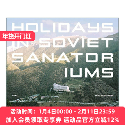 英文原版 Holidays In Soviet Sanatoriums 苏联疗养院里的假日 建筑摄影苏联设计 精装 英文版 进口英语原版书籍