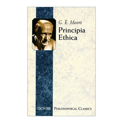 英文原版 Principia Ethica 伦理学原理 G. E. Moore乔治?摩尔 英文版 进口英语原版书籍