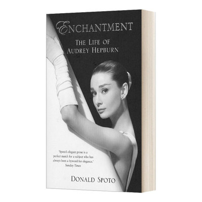 英文原版 Enchantment The Life of Audrey Hepburn 魅力 奥黛丽·赫本的一生 英文版 进口英语原版书籍