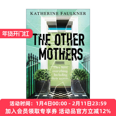 英文原版 The Other Mothers 其他的母亲们 凯瑟琳·福克纳畅销悬疑新作 格林威治公园作者 英文版 进口英语原版书籍