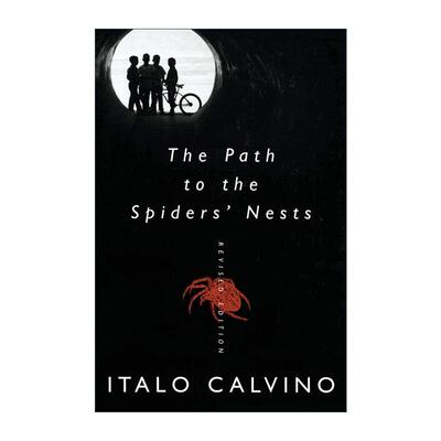 英文原版 The Path to the Spiders' Nests 通往蜘蛛巢的小路 修订版 卡尔维诺 英文版 进口英语原版书籍