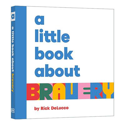 英文原版 A Little Book About Bravery 小丛书大思想 勇敢 DK启蒙认知绘本 纸板书 英文版 进口英语原版书籍