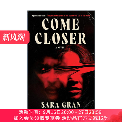 英文原版 Come Closer 再靠近点 恐怖小说 Sara Gran英文版 进口英语原版书籍
