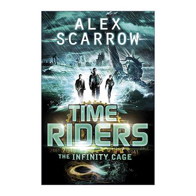 英文原版 TimeRiders The Infinity Cage 时间骑手9 传奇时代 青少年时光穿越科幻冒险小说 Alex Scarrow 英文版 进口英语原版书籍