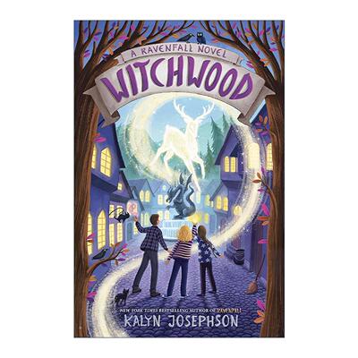 英文原版 Ravenfall 03 Witchwood 乌鸦瀑布系列3 金缕木 儿童奇幻小说 Kalyn Josephson 英文版 进口英语原版书籍