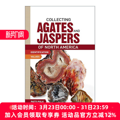 英文原版 Collecting Agates and Jaspers of North America 北美玛瑙和碧玉收藏鉴别指南 Patti Polk 英文版 进口英语原版书籍