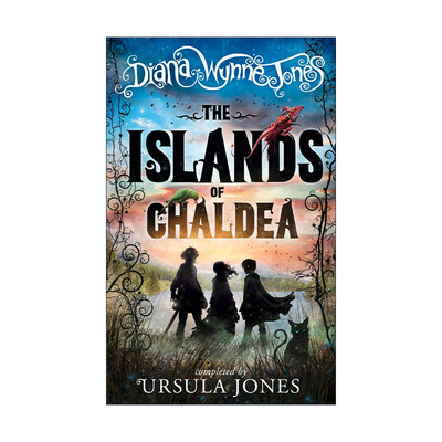 英文原版 The Islands of Chaldea 卡尔迪亚群岛 黛安娜·温恩·琼斯 儿童奇幻冒险小说 哈尔的移动城堡作者 进口英语原版书籍