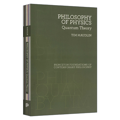 英文原版 Philosophy of Physics Quantum Theory 物理哲学:量子理论 Tim Maudlin 精装 英文版 进口英语原版书籍