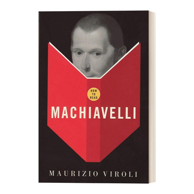 如何阅读马基雅维利 英文原版 How To Read Machiavelli 经典导读系列 英文版 进口英语原版书籍