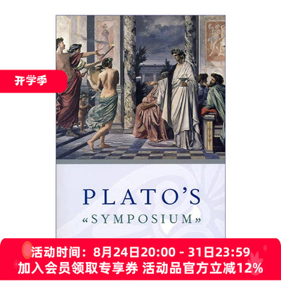 柏拉图的会饮  英文原版 Plato's Symposium 哲学 Seth Benardete翻译 英文版 进口英语原版书籍