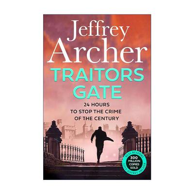 英文原版 Traitors Gate 叛徒之门 杰弗里·阿切尔悬疑小说 威廉·华威克探案系列 英文版 进口英语原版书籍