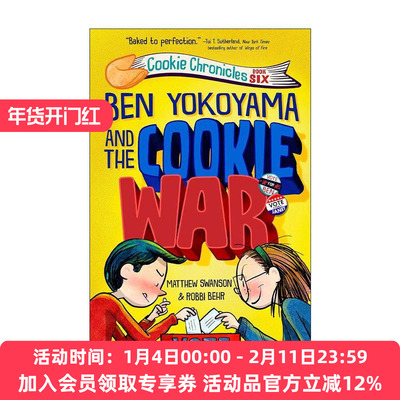 英文原版 Ben Yokoyama and the Cookie War 饼干编年史6 儿童搞笑校园小说 Matthew Swanson 精装 英文版 进口英语原版书籍