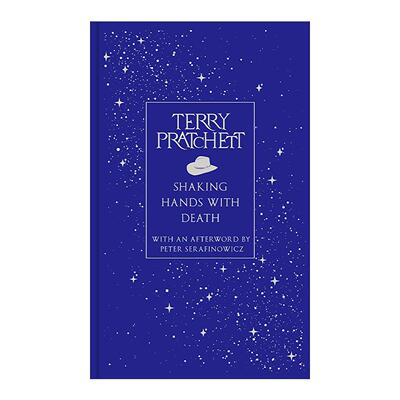英文原版 Shaking Hands With Death 与死亡握手 特里·普拉切特的死亡哲学 非虚构文集 精装 英文版 进口英语原版书籍