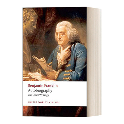 本杰明·富兰克林自传和其他著作 英文原版 Autobiography and Other Writings 牛津世界经典系列 英文版 进口英语原版书籍