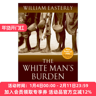 白人的负担 英文原版 The White Man's Burden 为什么西方的援助总是收效甚微 英文版 进口英语原版书籍