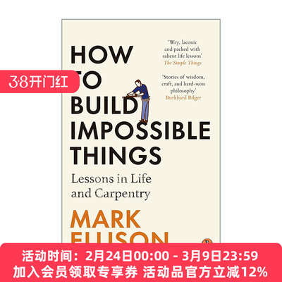英文原版 How to Build Impossible Things 如何建造不可能 我的木匠人生 Mark Ellison 英文版 进口英语原版书籍