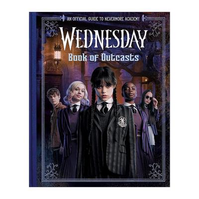 英文原版 Book of Outcasts Wednesday 局外人之书 Netflix美剧星期三角色指南 儿童小说 精装 英文版 进口英语原版书籍
