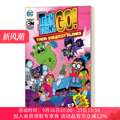 英文原版 Teen Titans Go! Their Greatest Hijinks 少年巨人们走吧 他们最大的弱点 DC漫画 英文版 进口英语原版书籍
