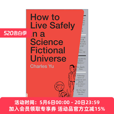 英文原版 How to Live Safely in a Science Fictional Universe 科幻宇宙生存指南 Charles Yu游朝凯 英文版 进口英语原版书籍