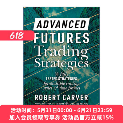 英文原版 Advanced Futures Trading Strategies 高级期货交易策略 精装 Robert Carver 英文版 进口英语原版书籍