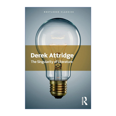 文学的奇点  英文原版 The Singularity of Literature Routledge Classics系列 英文版 进口英语原版书籍