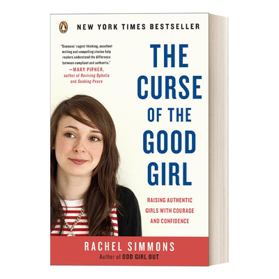 善良女孩的诅咒 英文原版 The Curse of the Good Girl 用勇气和信心培养真实的女孩 心理学 Rachel Simmons 英文版 进口英语书籍