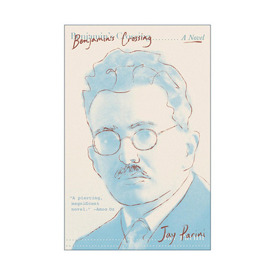 英文原版 Benjamin's Crossing 本雅明的横越 同名电影原著 博尔赫斯与我作者Jay Parini英文版 进口英语原版书籍
